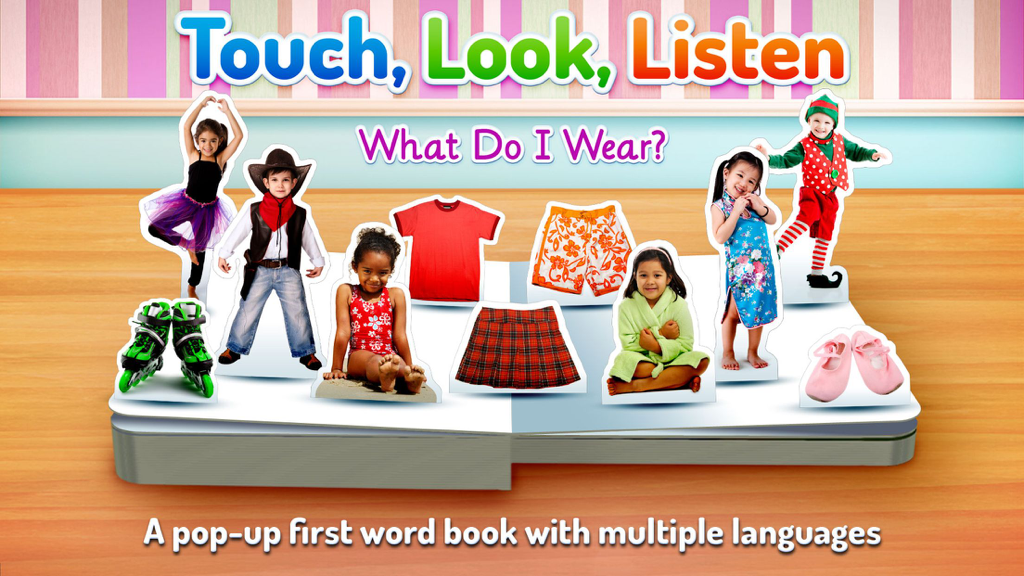What Do I Wear? ~ Touch, Look, Listen - Books App | MWM