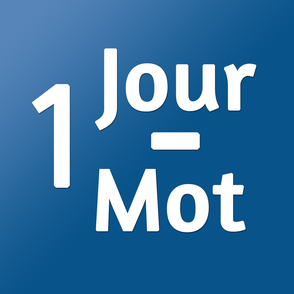 1 Jour 1 Mot - définition - Reference App | MWM
